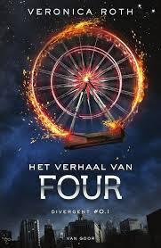Het verhaal van Four (Divergent #0.1) by Veronica Roth | Goodreads