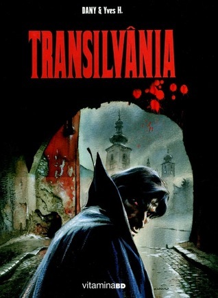 Transilvânia by Yves Huppen | Goodreads