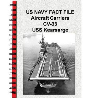 US NAVY FACT FILE Aircraft Carriers CV-33 USS Kearsarge by U.S ...