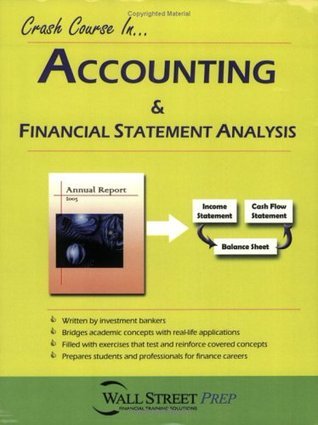 Crash Course in Accounting & Financial Statement Analysis by Matan ...