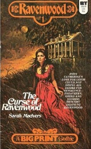 The Curse of Ravenwood (Ravenwood #1) by Sarah MacIvers | Goodreads