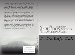 Child Protection/Abduction Services: The Modern Mafia by Dr. Eric ...