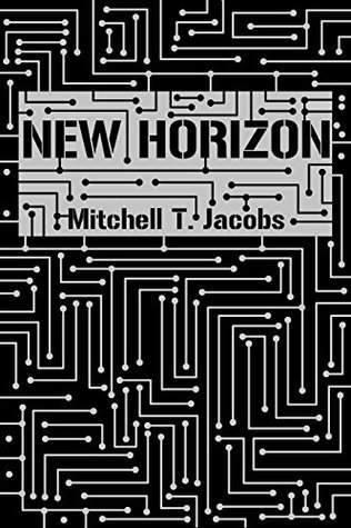 New Horizon (A World at War) by Mitchell T. Jacobs | Goodreads