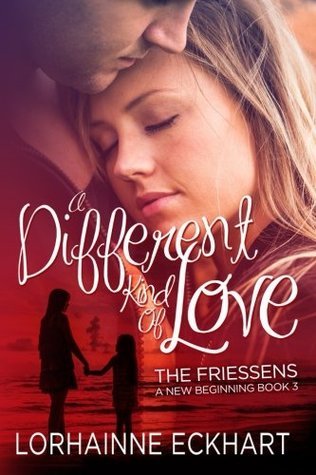 A Different Kind of Love by Lorhainne Eckhart | Goodreads