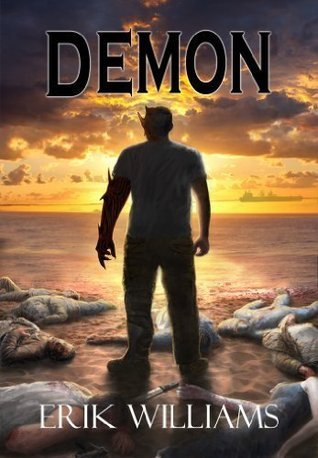 Demon by Erik Williams | Goodreads