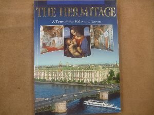 The Hermitage A Tour Of The Halls and Rooms by Hermitage Museum | Goodreads