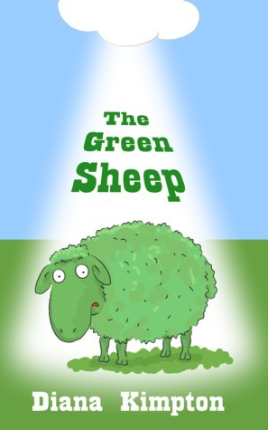 The Green Sheep by Kimpton Diana | Goodreads