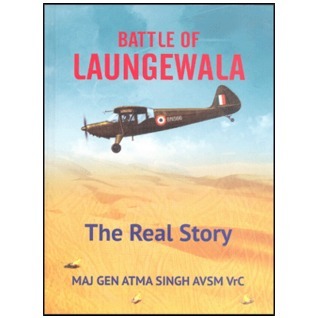 Battle of Laungewala: The Real Story by Atma Singh | Goodreads