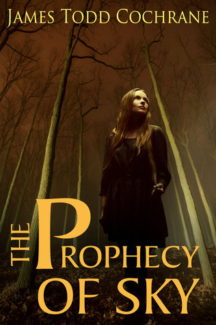 The Prophecy of Sky: Based on the character Sky from the Max and the ...