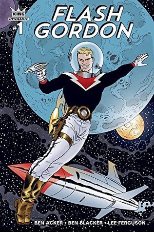 King: Flash Gordon #1 (of 4): Digital Exclusive Edition by Ben Acker ...
