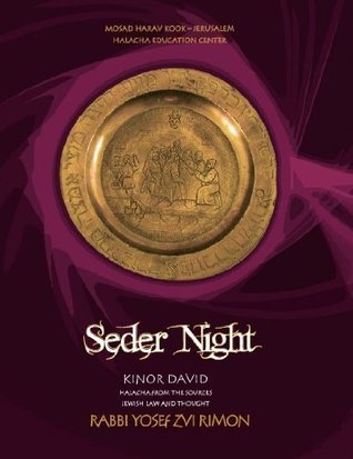 The Seder Night: Kinor David by Rabbi Yosef Zvi Rimon | Goodreads