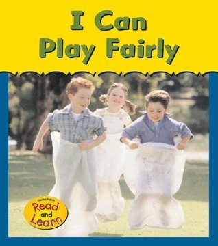 I Can Play Fairly (You And Me) by Angela Leeper | Goodreads
