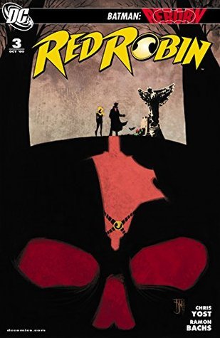 Red Robin #3 by Christopher Yost | Goodreads
