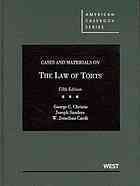 Cases and Materials on the Law of Torts by George C. Christie | Goodreads