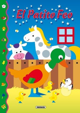 El patito feo (Spanish Edition) by Susaeta Ediciones | Goodreads