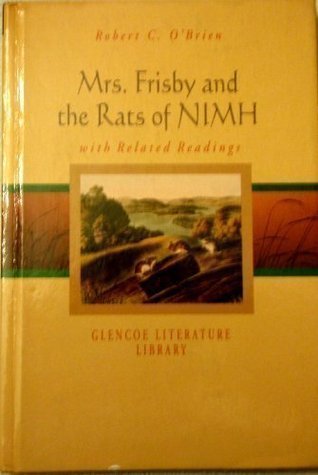 Mrs. Frisby and the Rats of Nimh with Related Readings by Robert C. O ...