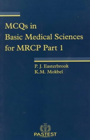 MCQ's in Basic Medical Science for MCRP Part 1 by Philippa J ...