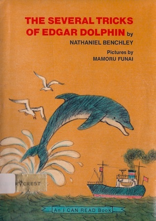 The Several Tricks of Edgar Dolphin by Nathaniel Benchley | Goodreads