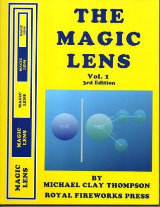 The Magic Lens Vol 1 Student Text 3rd Edition by Michael Clay Thompson ...