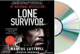 By Marcus Luttrell Lone Survivor: The Eyewitness Account of Operation ...