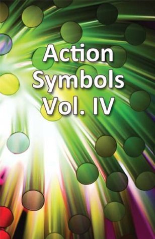 Action Symbols Vol. IV by Barbie L. Breathitt | Goodreads