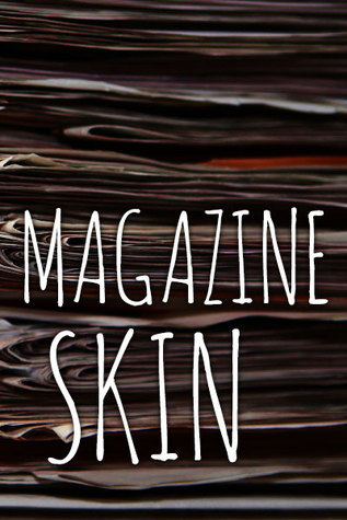 Magazine Skin by Matthew Licht | Goodreads