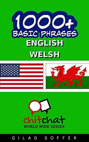 1000+ Basic Phrases English - Welsh by Gilad Soffer | Goodreads