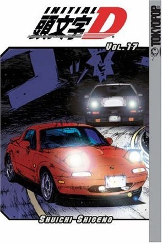 Initial D, Volume 17 by Shuichi Shigeno | Goodreads