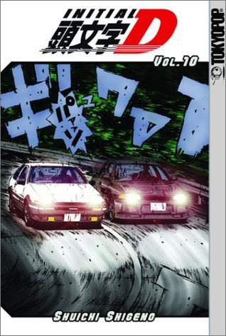 Initial D, Volume 10 by Shuichi Shigeno | Goodreads