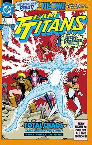 Team Titans (1992-1994) #1 by Marv Wolfman | Goodreads