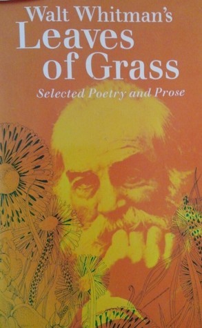 Walt Whitman's Leaves of Grass Selected Poetry and Prose by C. Merton ...