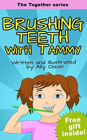 Brushing Teeth with Tammy: (children's book) (rhymes ebook) (family ...