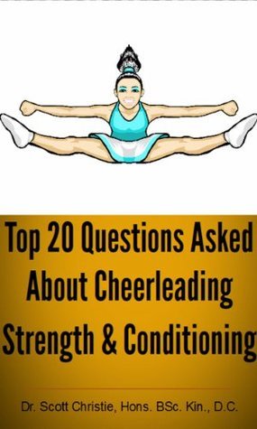 Top 20 Questions Asked about Cheerleading Strength and Conditioning by ...