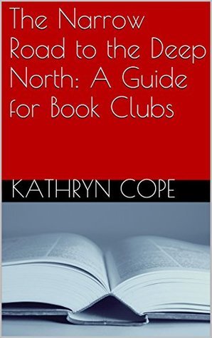 Study Guide for Book Clubs: The Narrow Road to the Deep North by ...