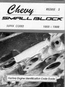 Chevy Small Block Factory Engine Identification Code Guide 1955-99 by ...