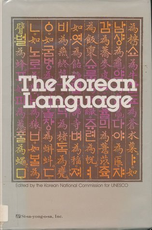 The Korean Language by Korean National Commission | Goodreads