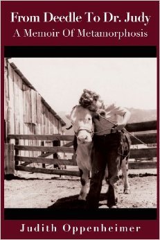 From Deedle to Dr. Judy by Judith Oppenheimer | Goodreads