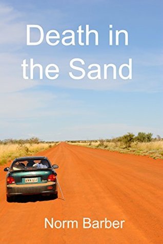 Death in the Sand: The unsolved disappearance of James Annetts and ...