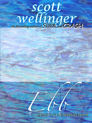 Ebb by Scott Wellinger by Scott Wellinger | Goodreads