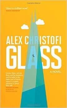 Glass by Alex Christofi | Goodreads