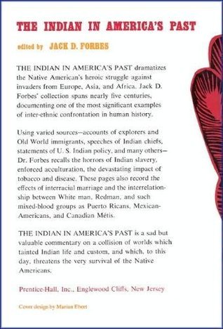 The Indian in America's Past by Jack D. Forbes | Goodreads