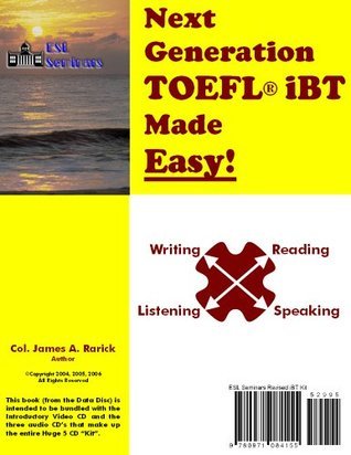 ESL Seminars Revised TOEFL iBT Preparation Kit by James A. Rarick ...