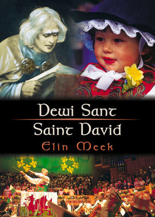 Dewi Sant/Saint David by Elin Meek | Goodreads