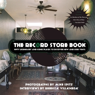 The Record Store Book: Fifty Legendary and Iconic Places to Discover ...
