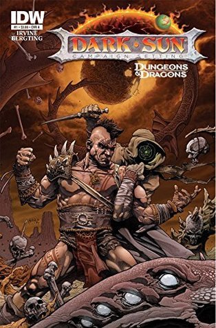 Dungeons & Dragons: Dark Sun #1 by Alexander C. Irvine | Goodreads