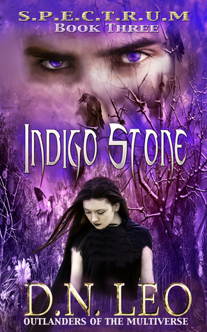 Indigo Stone (Spectrum, #3) by D.N. Leo | Goodreads
