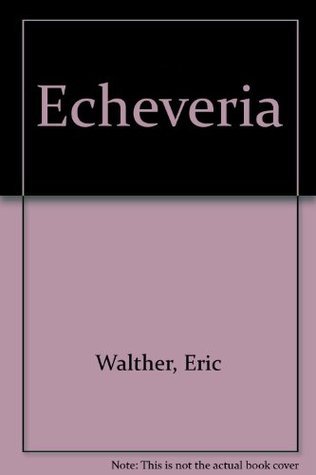 Echeveria by Eric Walther | Goodreads