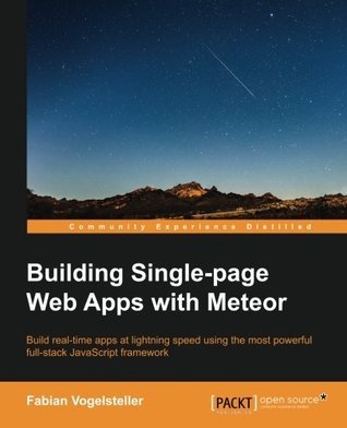 Building Single-page Web Apps With Meteor by Fabian Vogelsteller ...
