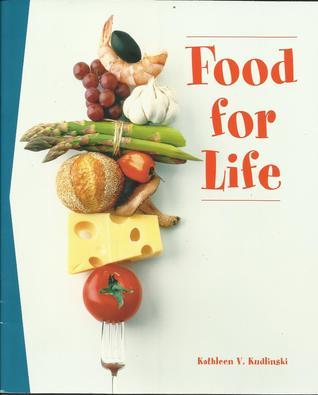 Food for Life by Kathleen V. Kudlinski | Goodreads