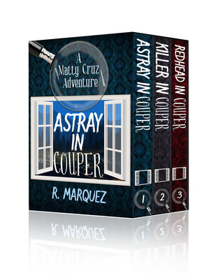 Matty Cruz Adventures 1,2,3 (Matty Cruz Adventure #2) by R. Marquez ...